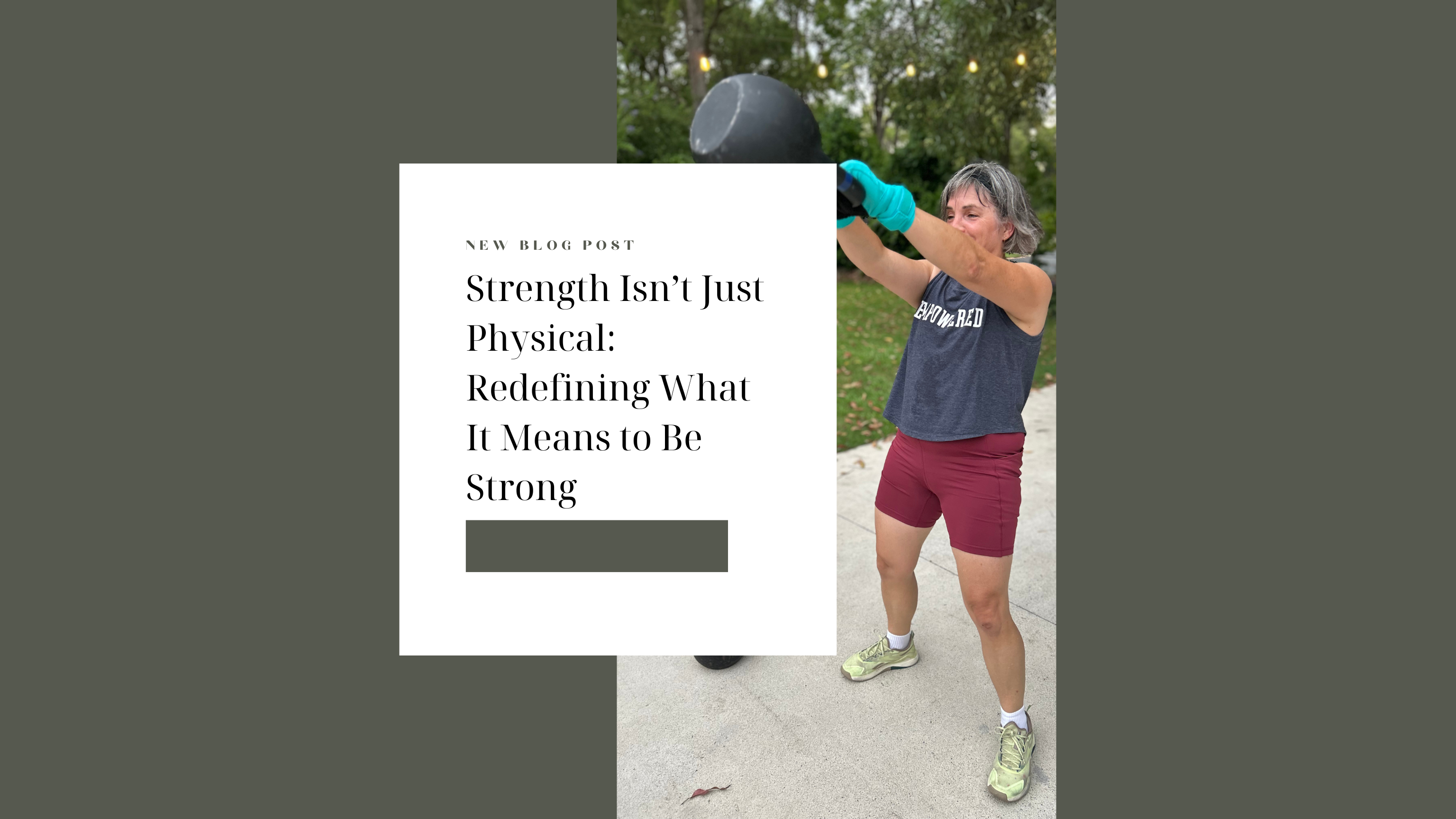 Strength Isn’t Just Physical: Redefining What It Means to Be Strong ...